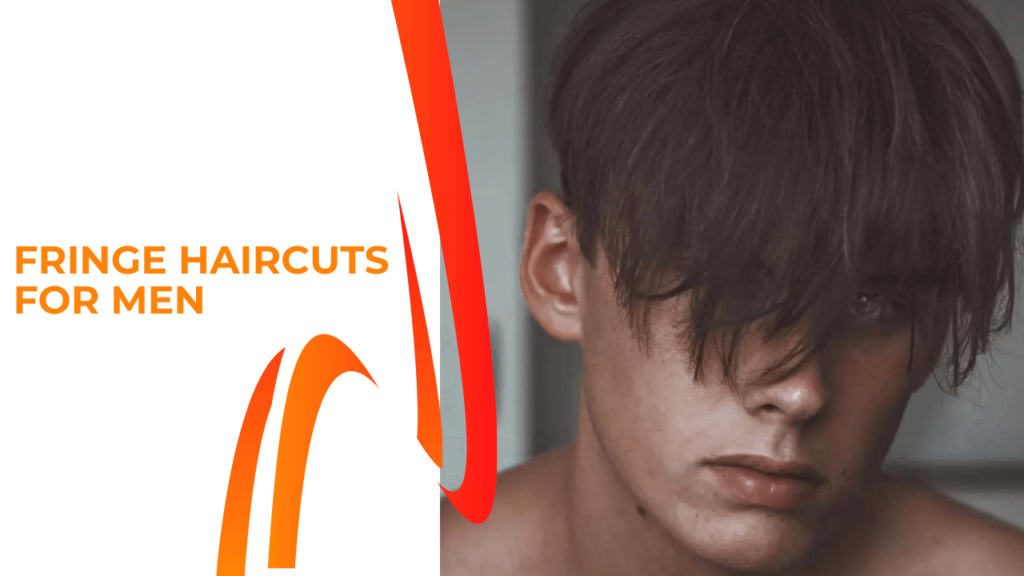Fringe Haircuts for Men's: The Best Bang Varieties - Gents Now